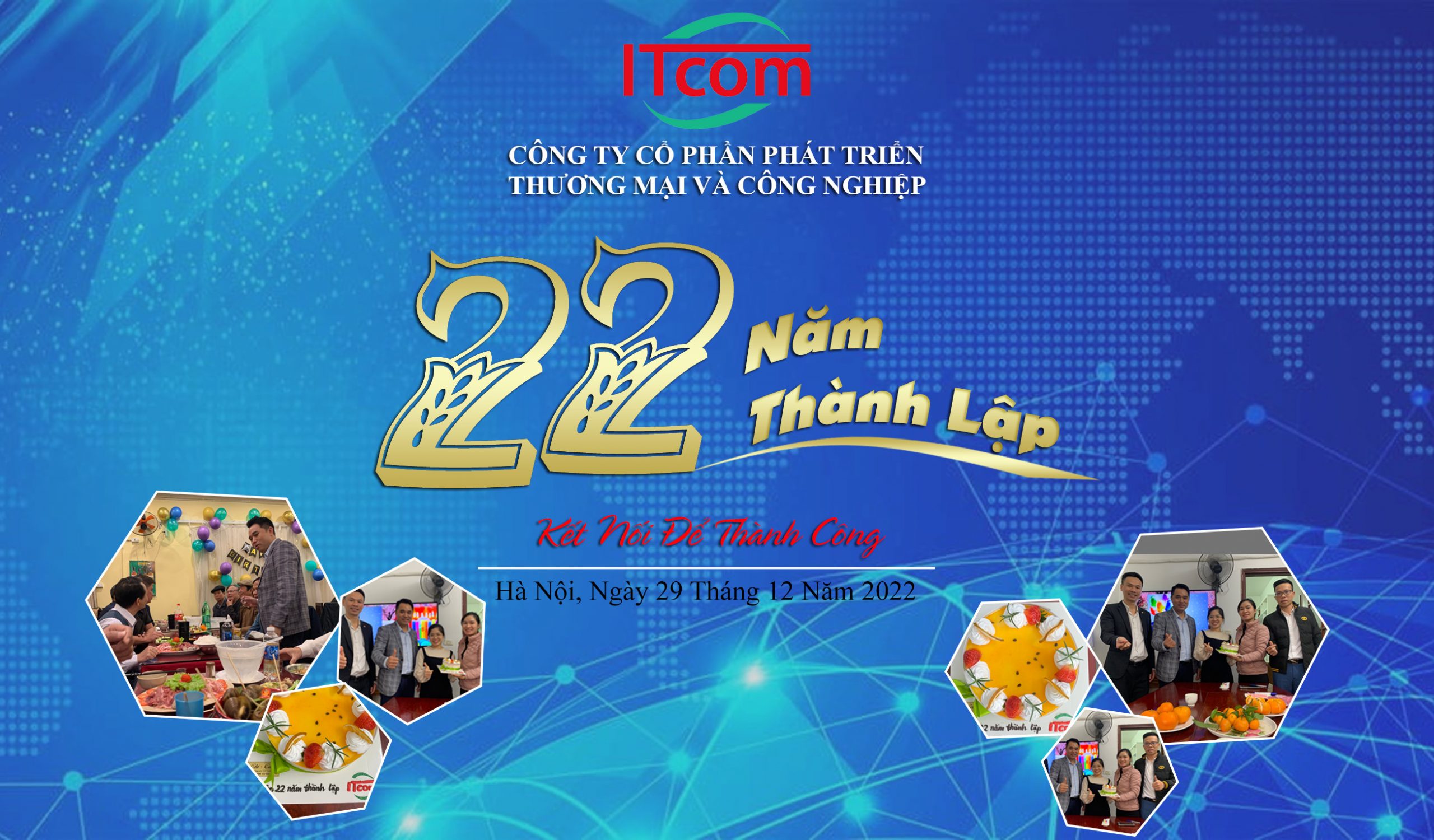 Lễ Kỷ Niệm 22 Năm Thành Lập ITCOM - itcom